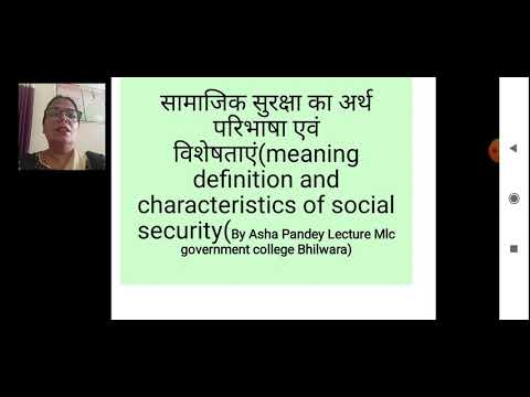 Mini definition and characteristics of social security