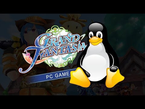 How to Install Grand Fantasia Origin on Linux.