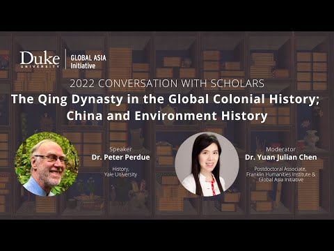 The Qing Dynasty in the Global Colonial History; China and Environment History