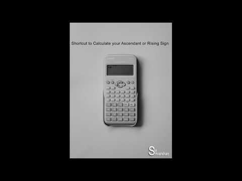 Shortcut to Calculate your Ascendant or Rising Sign | Astrology