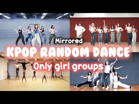 [MIRRORED] KPOP RANDOM DANCE | ONLY GIRL GROUP | ¡SPECIAL 1k!