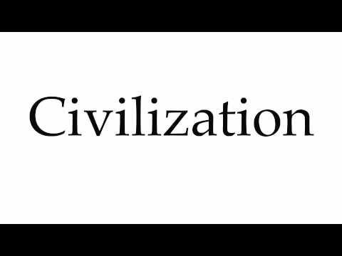 How to Pronounce Civilization