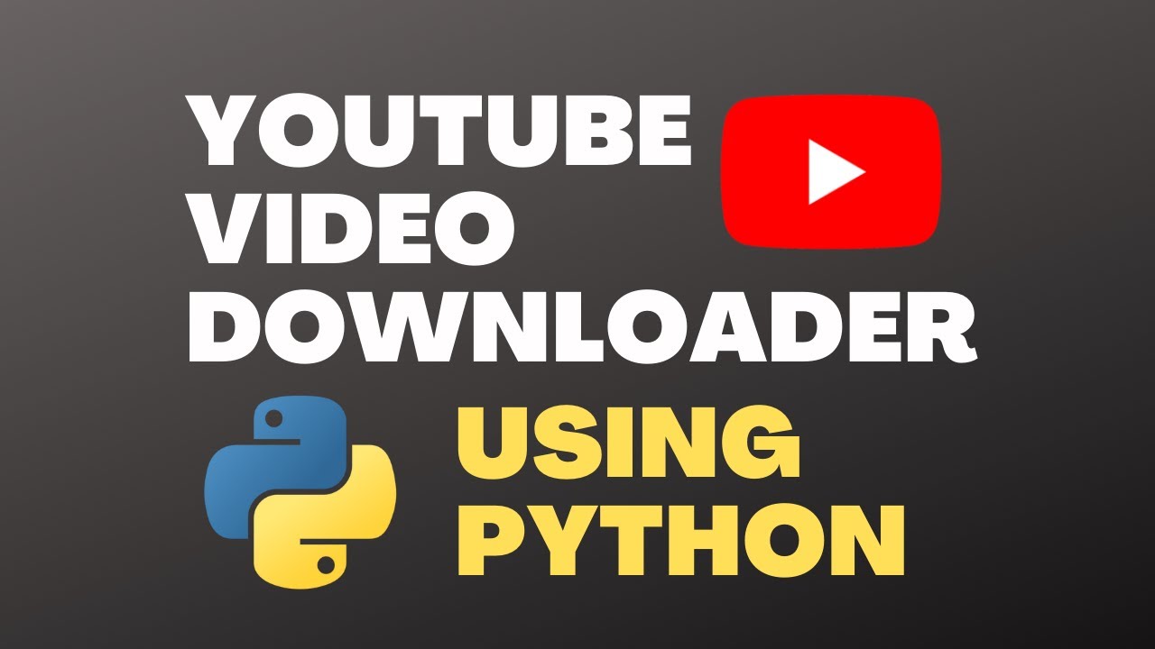 Youtube Video Downloader Using Python | Pytube Python Library