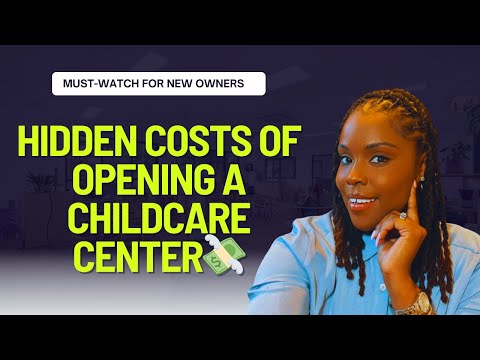 How Much Does It Really Cost to Open a Childcare Center? (Must-Watch for New Owners)