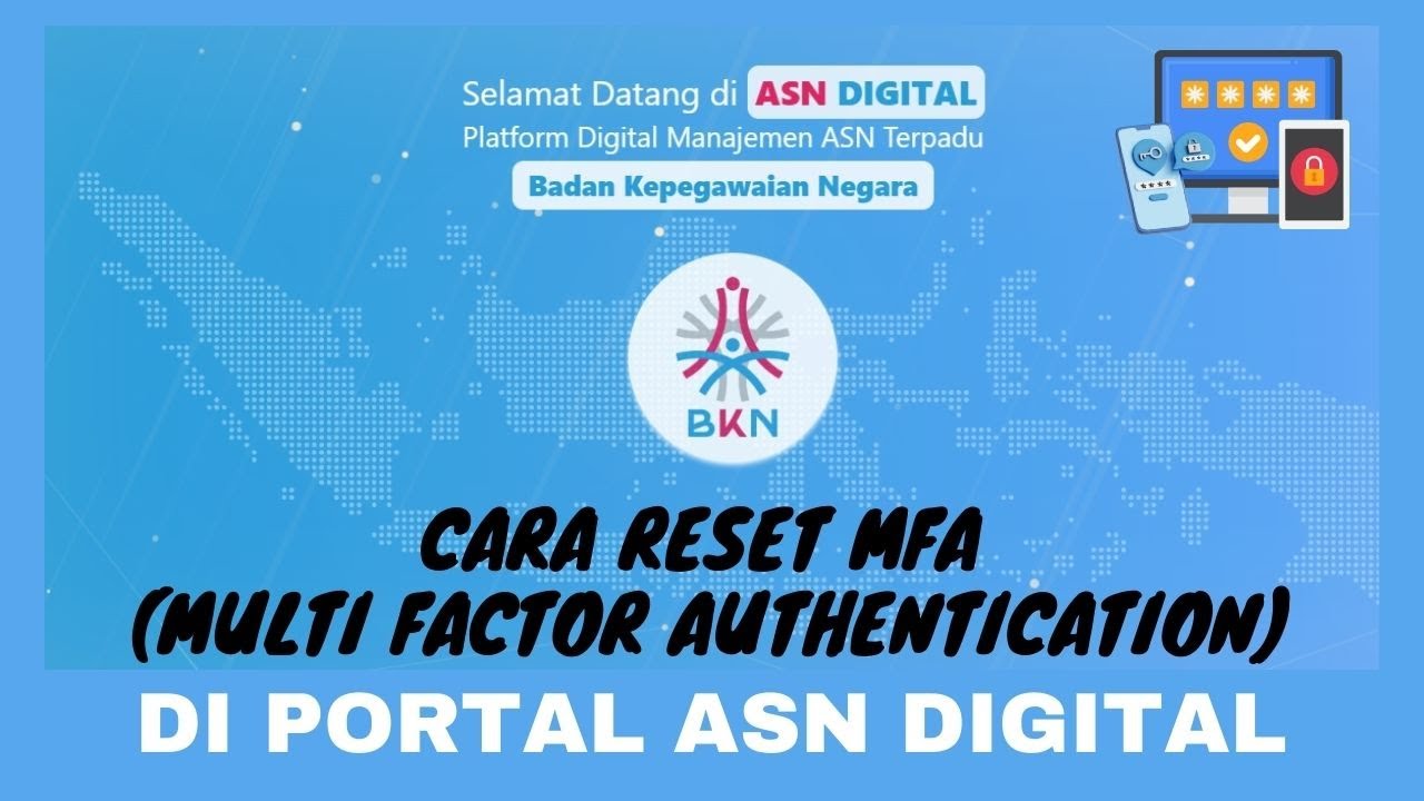 CARA RESET MFA DI ASN DIGITAL BKN