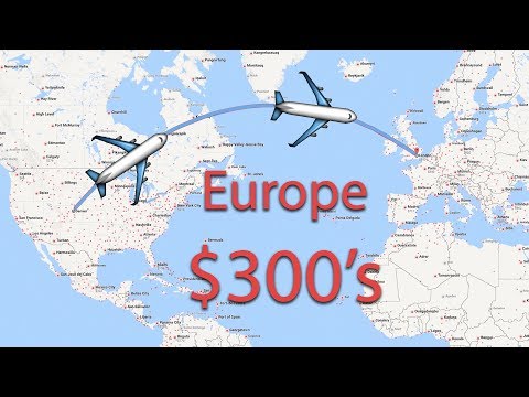 How to Find Cheap Flights ($300's Round Trip to Europe)