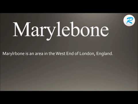 How to pronounce Marylebone