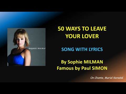 50 WAYS TO LEAVE YOUR LOVER - SOPHIE MILMAN - LYRICS (HQ)