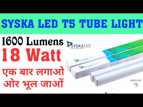Syska LED Tube Light - Latest Price, Dealers & Retailers in India