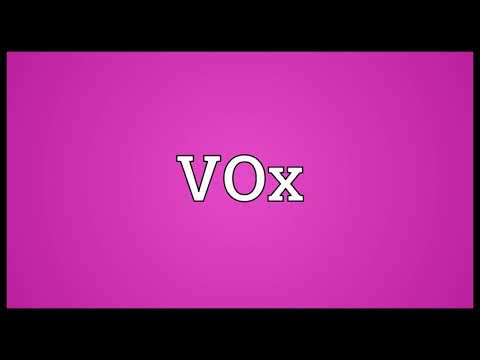 VOx Meaning