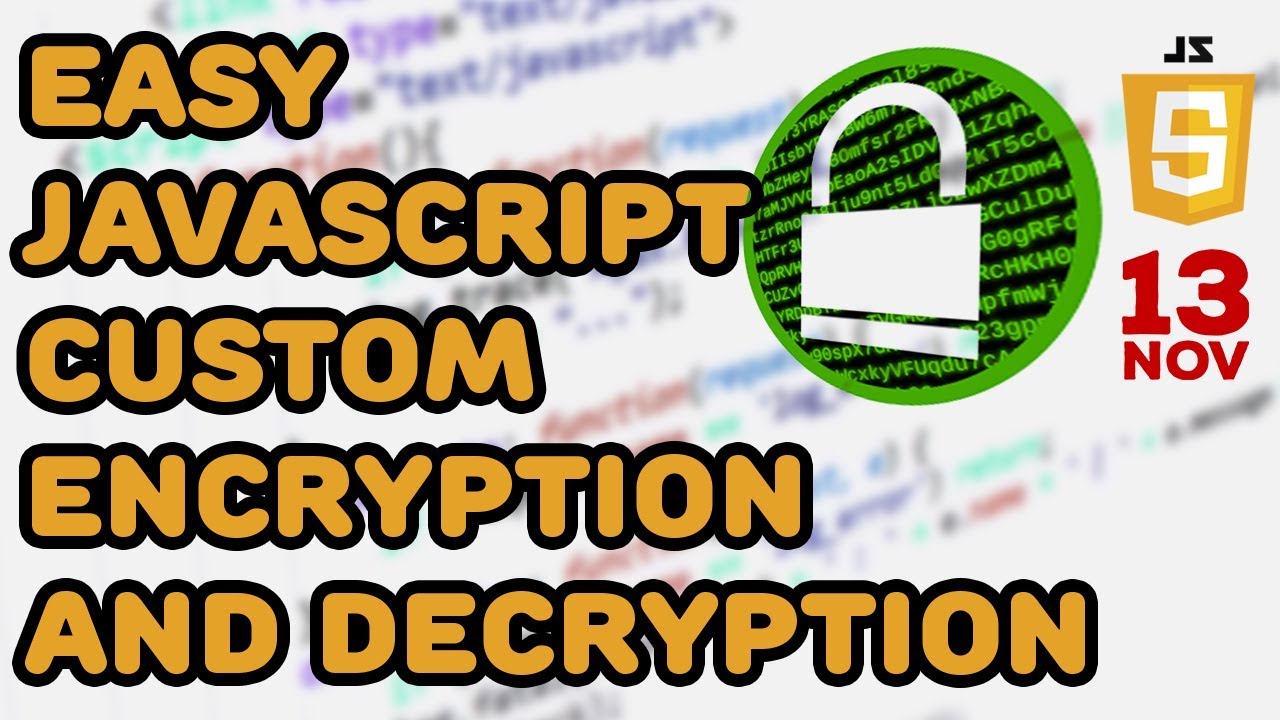 Easy JavaScript Custom Encryption and Decryption Engine
