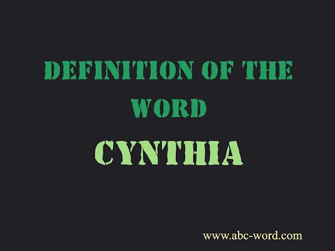 Definition of the word "Cynthia"