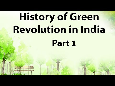 History of Green Revolution- 1 Video Lecture | Geography for UPSC CSE