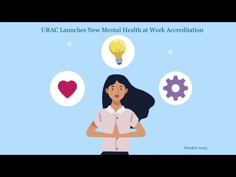 URAC Launches New Mental Health at Work Accreditation