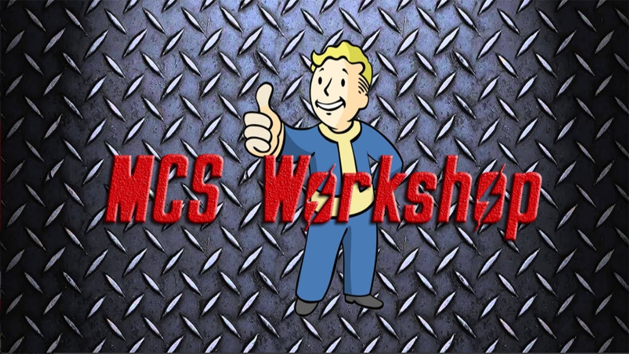 Fallout 4 - MCS Workshop - PC/Xbox