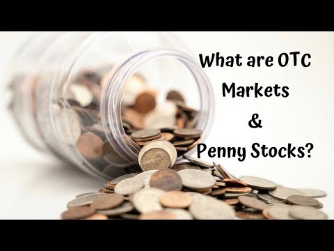 OTC Markets & Penny Stocks