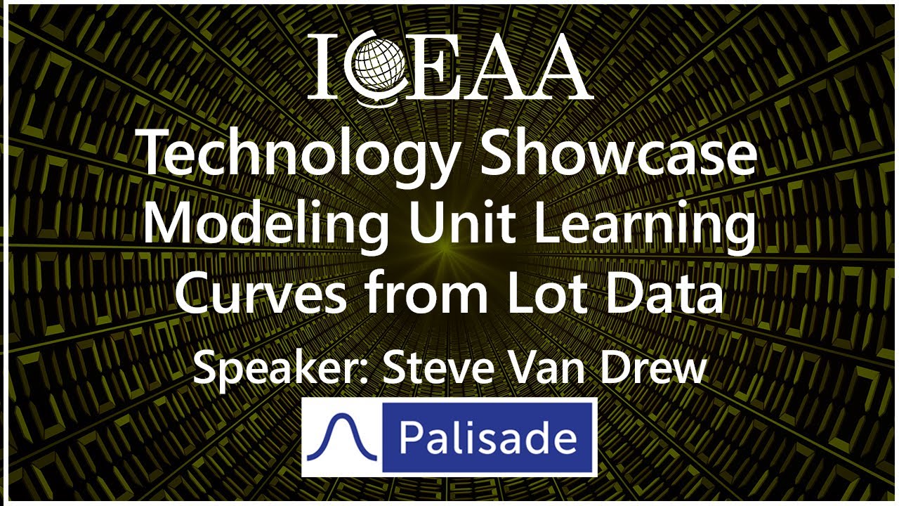 ICEAA TechShowcase: Modeling Unit Learning Curves from Lot Data