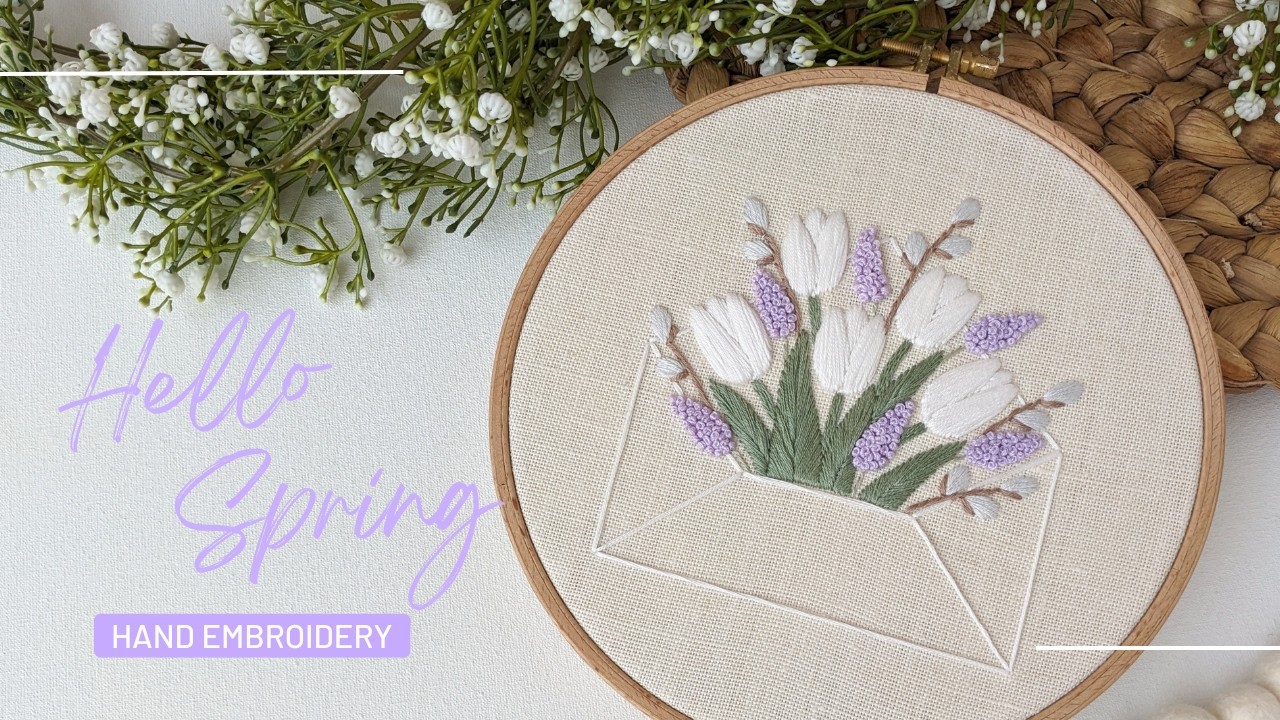 Hello Spring - Floral Envelope Embroidery | Step‑by‑Step Tutorial