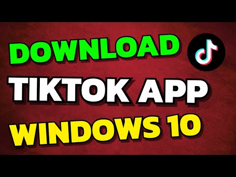 How to Download Tiktok App For Windows 10