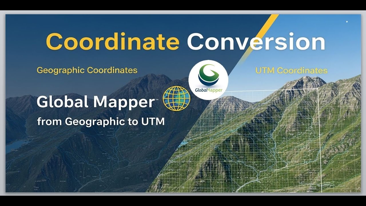 Coordinate Conversion In Global Mapper Coordinate | Converter Geographic to UTM