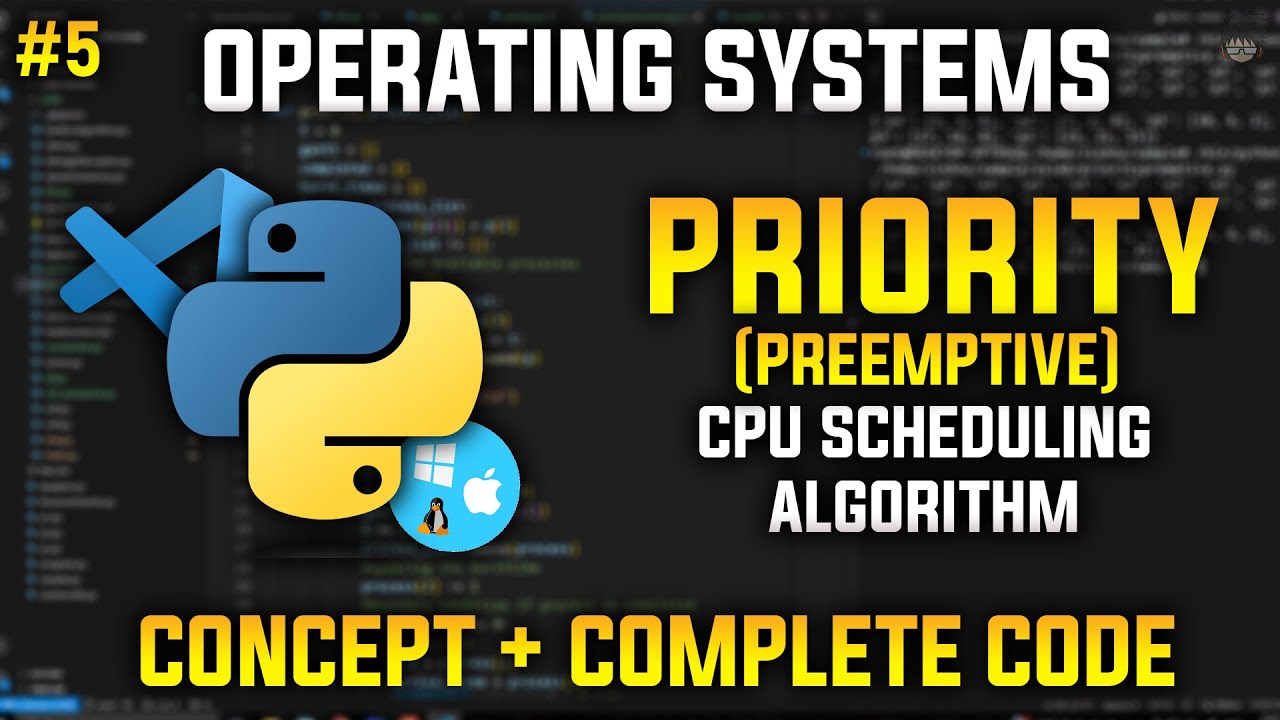 Understanding Priority (Preemptive) Scheduling with Python | Operating Systems