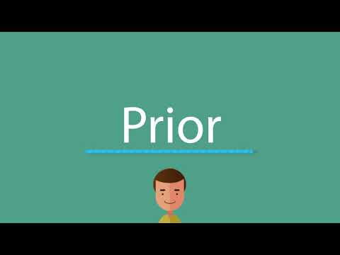 How to say Prior