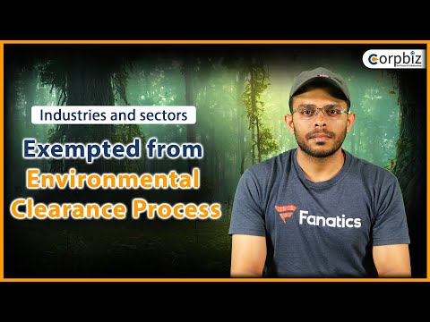 Industries and Sectors Exempted from Environmental Clearance | EC Guidelines | Corpbiz