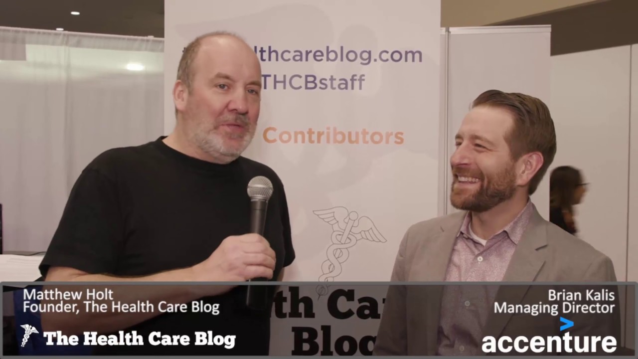 THCB Spotlights | Accenture: Brian Kalis, Managing Director of Digital ...