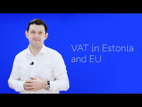 VAT in Estonia and European Union