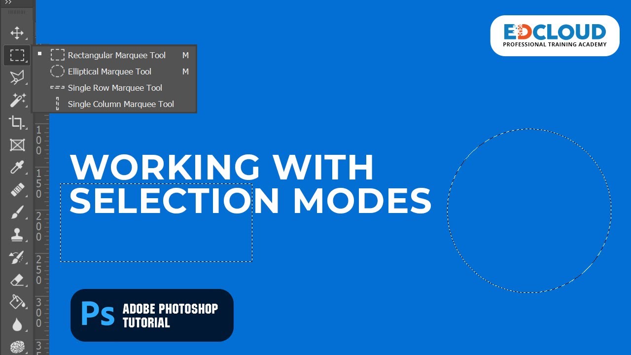 Working with Selection Modes in Photoshop | Learn Photoshop | Best Online tutorials.