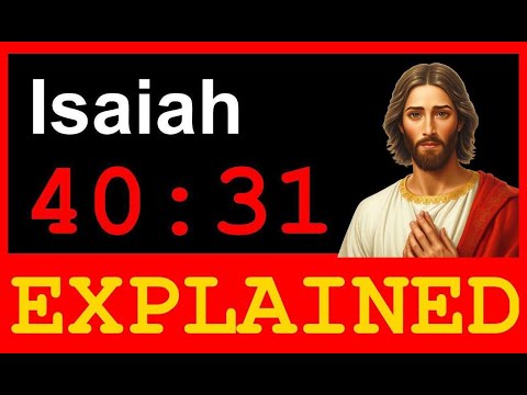 Isaiah 40:31 Explained - How to SOAR Like an Eagle!