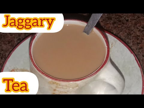 # Healthy Tea.... Jaggery tea...