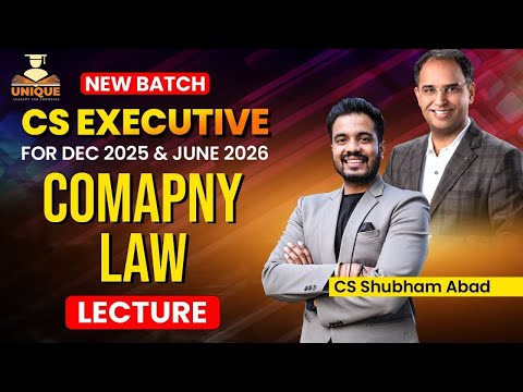 CS Executive Company Law GENERAL MEETING LEC 2 Lecture CS Shubham Abad