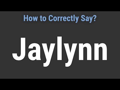 How to Pronounce Name Jaylynn (Correctly!)