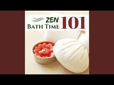 Zen Bath Time