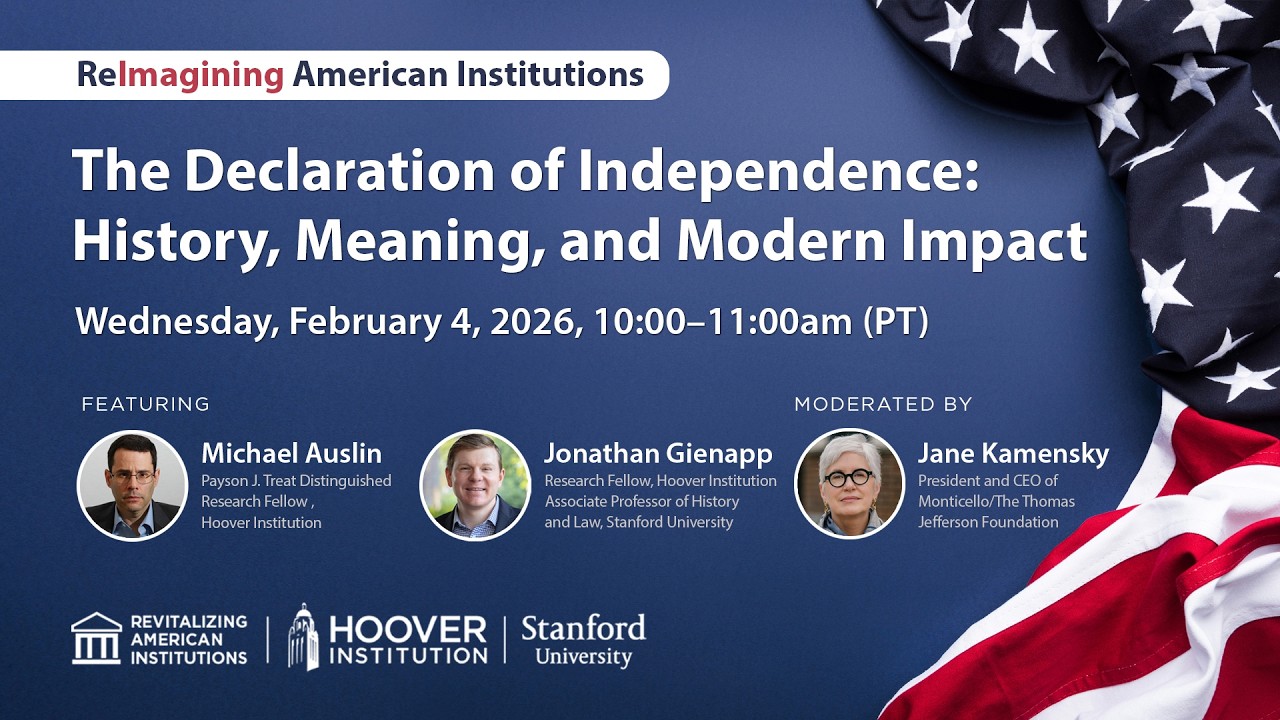 The Declaration Of Independence: History, Meaning, And Modern Impact | Hoover Institution