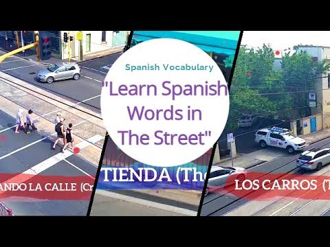 Learn Spanish \\ Common Words In the street - Spanish Listening // Audio English/Spanish