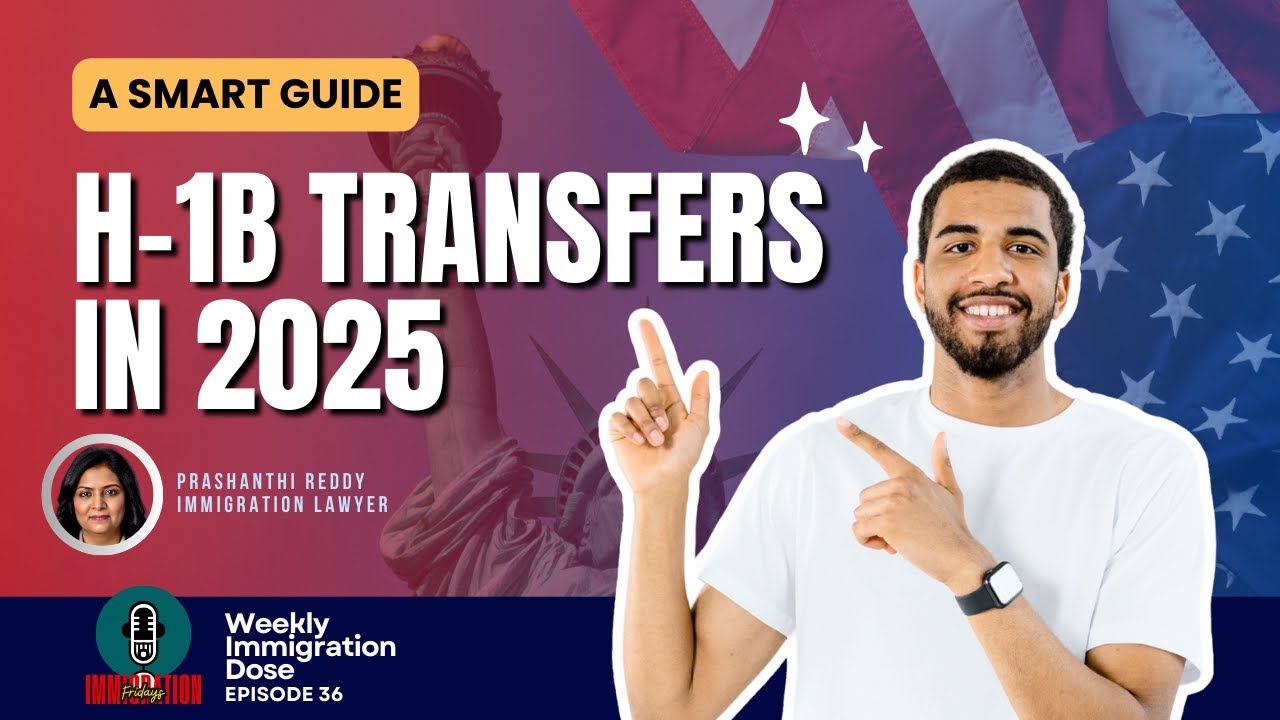 Master Your H-1B Transfer in 2025: Everything You Need to Know!