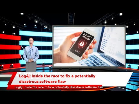 Log4j: Inside the race to fix a potentially disastrous software flaw