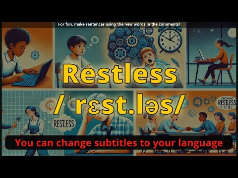 Restless meaning with 5 examples