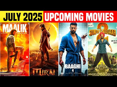 JULY 2025 - Top 12 Upcoming Indian Movies You Can't Miss | Top 12 Upcoming Movies In July