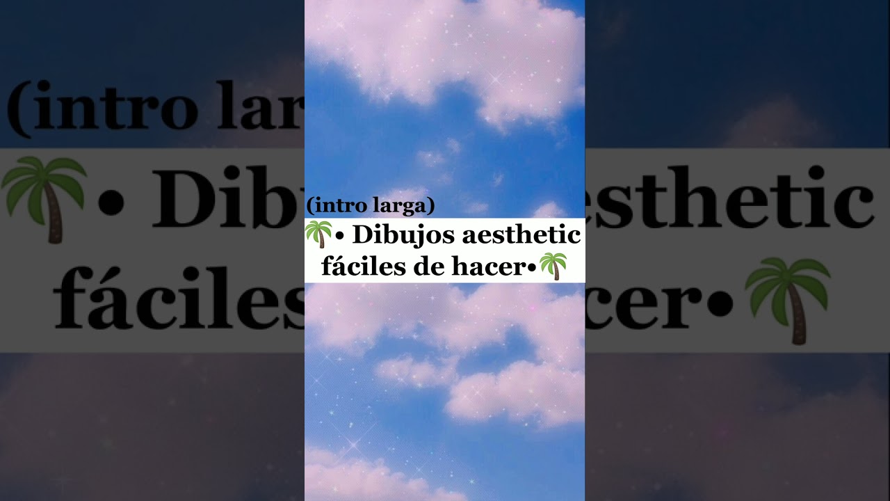 🌴• Dibujos aesthetic fáciles de hacer•🌴