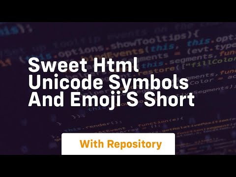 Sweet html unicode symbols and emoji s short