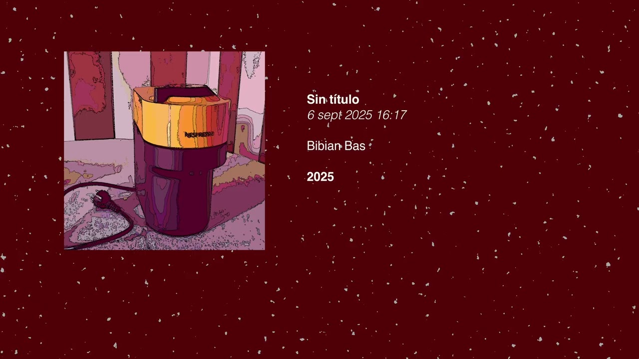 Sin título 6 sept 2025 16:17 - Bibian Bas
