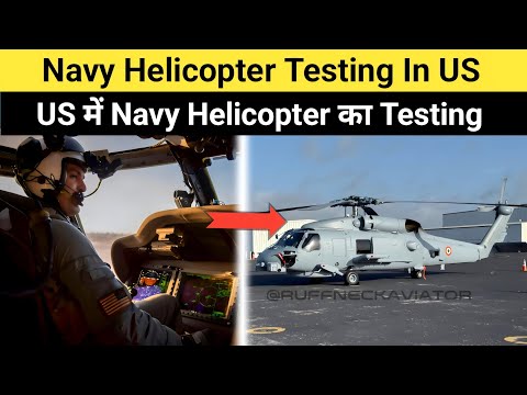 Indian Navy Helicopter Testing In US!