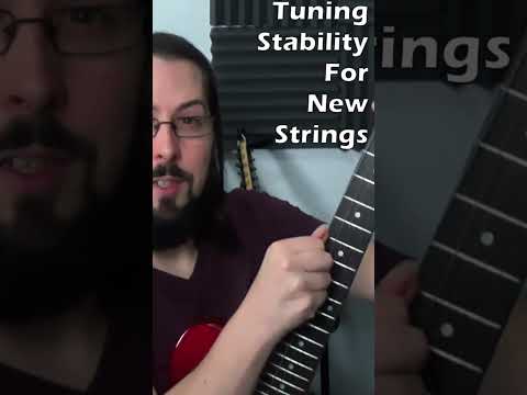 Why New Guitar Strings Won't Stay In Tune