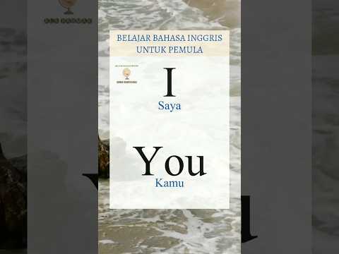 Bahasa inggris nya saya - Bahasa inggris nya kamu || Artinya I - Artinya You