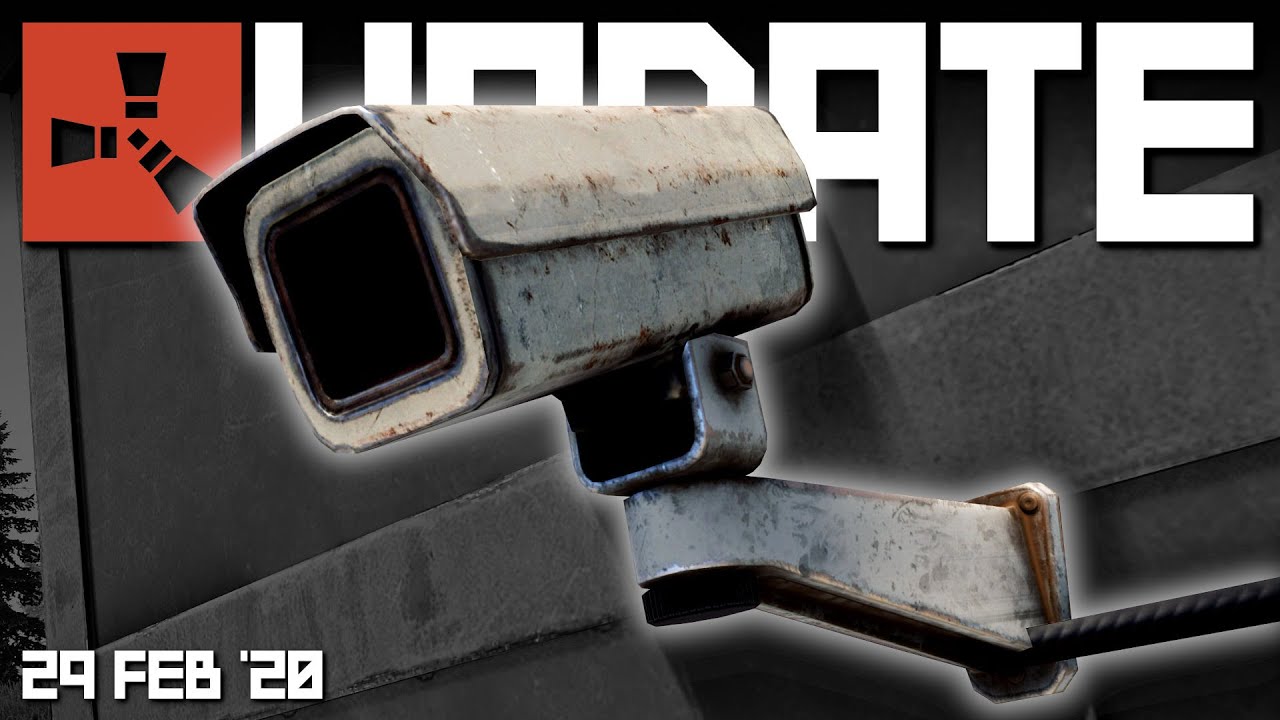 CCTV in RUST! New | Rust update 29th February 2020