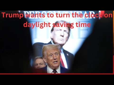 Trump's Plan to End Daylight saving Time Explained!
