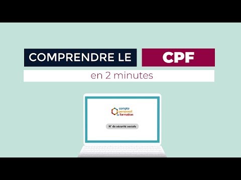 Comprendre le CPF en 2 minutes (Compte Personnel de Formation)